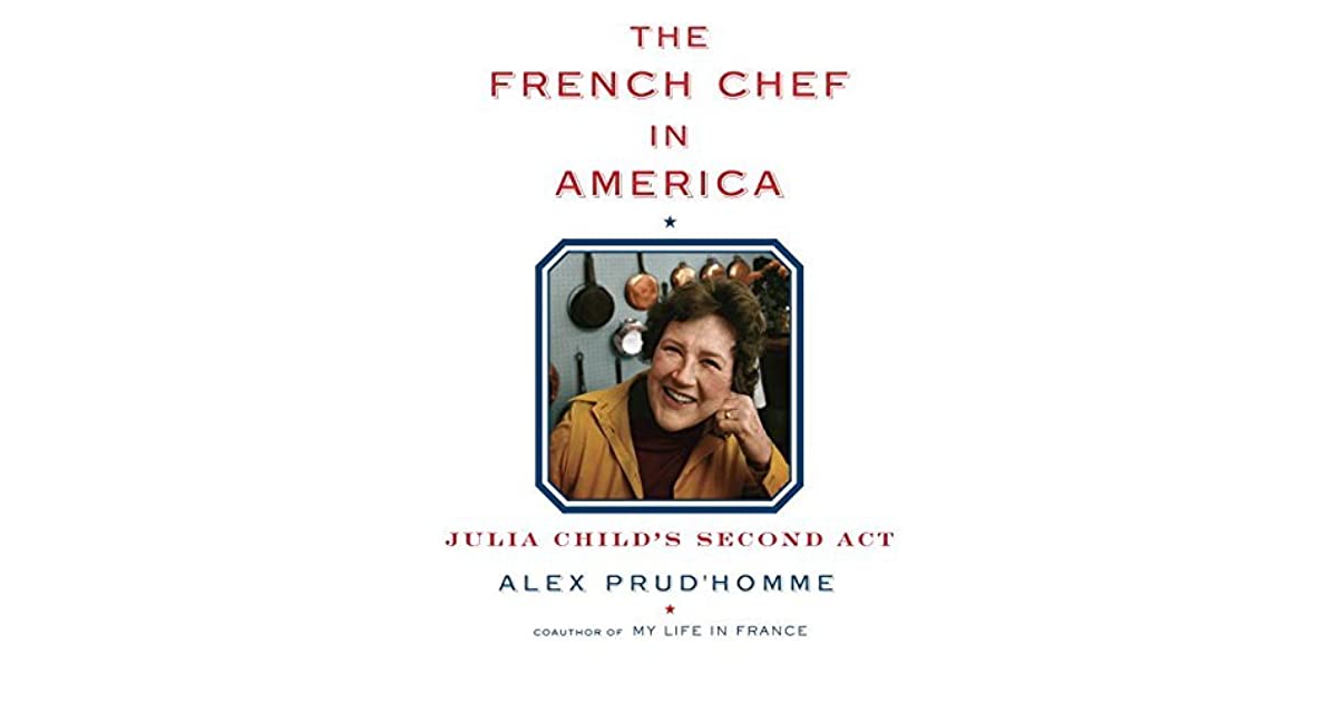 The French Chef in America | My Site